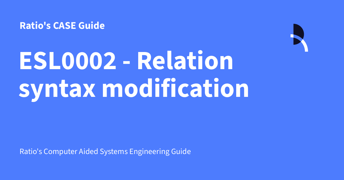 Esl0002 Relation Syntax Modification Ratios Case Guide